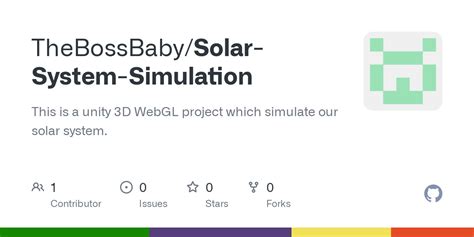 GitHub TheBossBaby Solar System Simulation This Is A Unity D WebGL Project Which Simulate