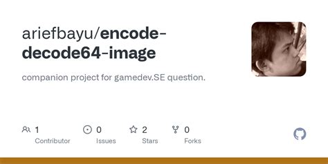 GitHub Ariefbayu Encode Decode Image Companion Project For Gamedev SE Question