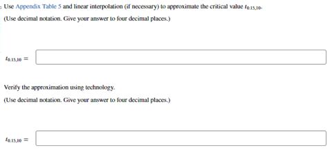 Solved Use Appendix Table 5 And Linear Interpolation If