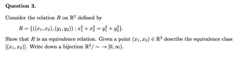 solved question 3 consider the relation r on r2 defined