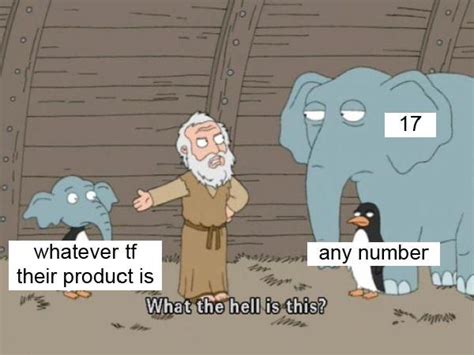 Seriously Tho Why Does Multiplying 17 Feel So Wrong Rmemes