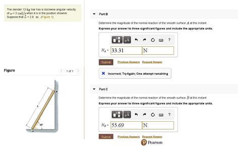 Solved The Slender 12 Kg Bar Has A Clockwise Angular Velocity Of 2 Ad S When It Is In The