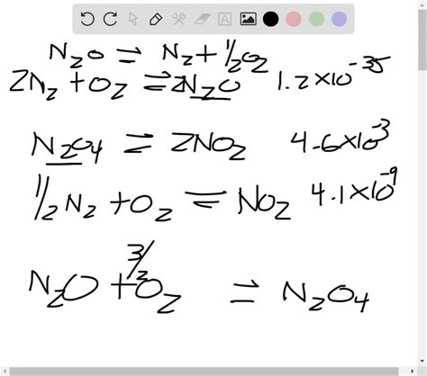 given these data at a certain temperature 2 n2 g o2 g ⇌ 2 n2o g k