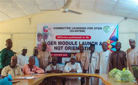 Cl4stem Oer Module Launch And Nqts Orientation Workshops In Nigeria