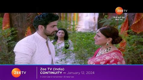 Zee Tv India Continuity January 12 2024 Youtube