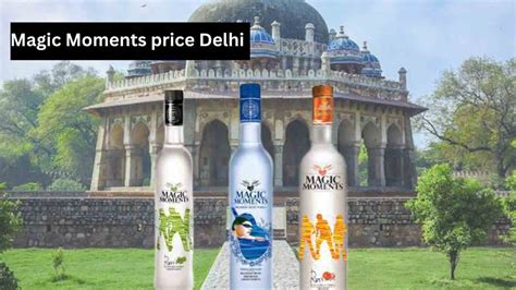 Discover Magic Moments Vodka Price In India 2025 Pubbarin