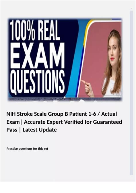 NIH Stroke Scale Group B Patient Actual Exam Accurate Expert Verified For Guaranteed Pass