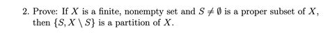 Solved 2 Prove If X Is A Finite Nonempty Set And S 0 Is