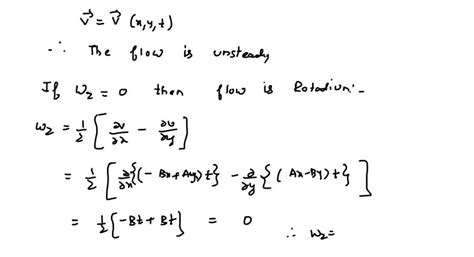 SOLVED For A Certain Incompressible Flow Field It Is Suggested That The Velocity Components Are