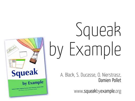 squeak by example fosdem08 ppt