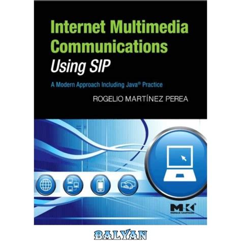 خرید و قیمت دانلود کتاب Internet Multimedia Communications Using Sip A