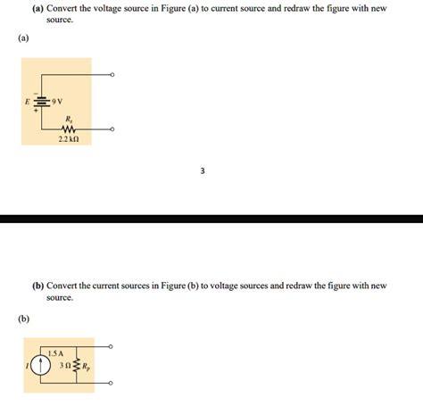 solved a convert the voltage source in figure a to current source