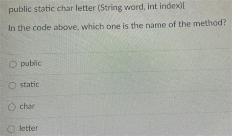 Solved Public Static Char Letter String Word Int Indexn In