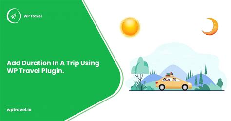A Step By Step Guide To Adding A New Trip Using Wp Travel Plugin Wp