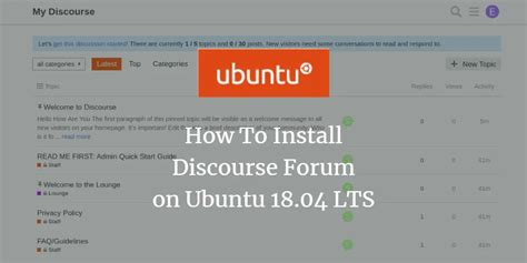 How To Install Discourse Forum On Ubuntu 1804 Lts