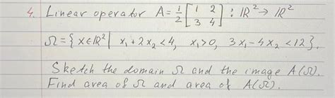 Solved 4 Linear Operator A21 1324 R2→r2