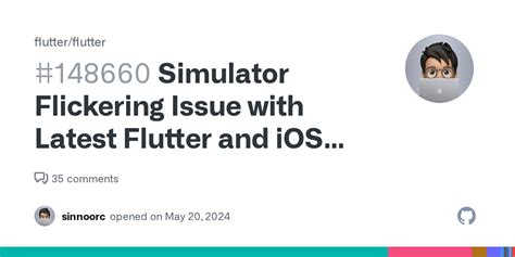 Simulator Flickering Issue With Latest Flutter And Ios Versions · Issue 148660 · Flutter