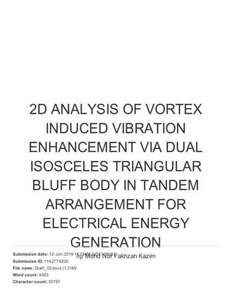 2d Analysis Of Vortex Induced Vibration Enhancement Via Dual Isosceles Triangular Bluff Body In