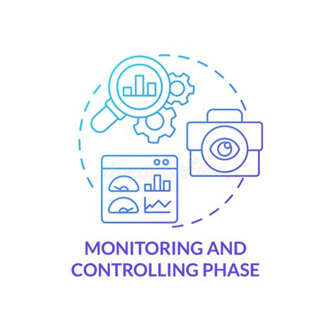 Monitoring And Controlling Phase Blue Gradient Concept Icon Stock
