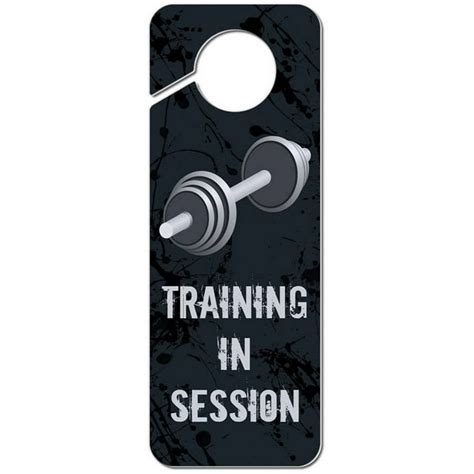 Training In Session Gym Strength Weight Plastic Door Knob Hanger Sign