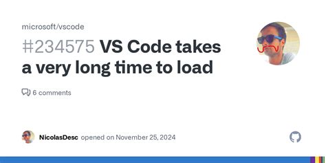 Vs Code Takes A Very Long Time To Load · Issue 234575 · Microsoft Vscode · Github