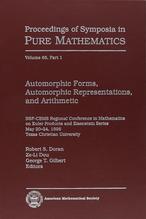 Amazon Automorphic Forms Automorphic Representations And Arithmetic Nsf Cbms Regional