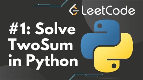Solve Twosum In Python Leetcode 1 Step By Step Solution Youtube