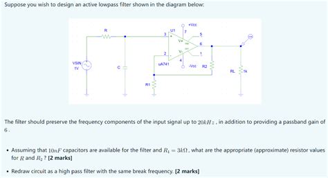 Solved Suppose You Wish To Design An Active Lowpass Filter