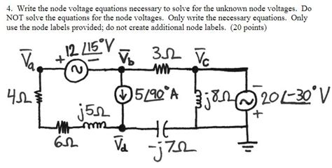 solved 4 write the node voltage equations necessary to