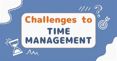 Challenges To Time Management Abhishek Gupta