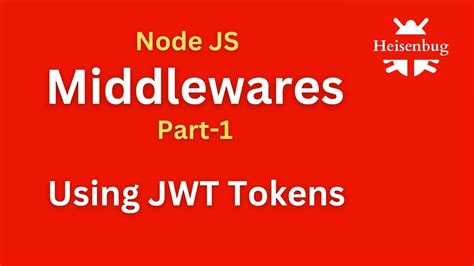Node Js Middleware Using Jwt Tokens Youtube