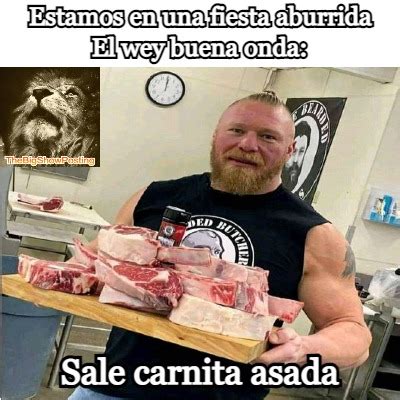 Una Carne Asada Memes
