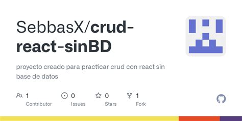 Github Sebbasxcrud React Sinbd Proyecto Creado Para Practicar Crud
