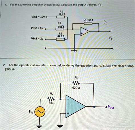 1 For The Summing Amplifier Shown Below Calculate The Output Voltage