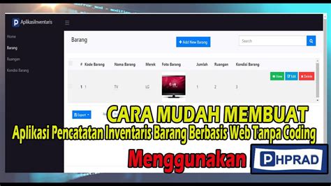 Tutorial PHPRad Membuat Aplikasi Inventaris Barang Berbasis Web YouTube