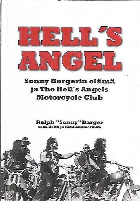 Hellss Angel Sonny Bargerin Elämä Ja The Hells Angels Motorcycle