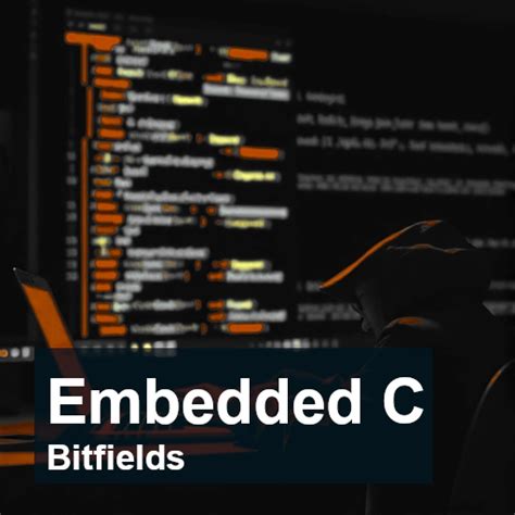 Understanding Bitfields In C Programming Foxipex