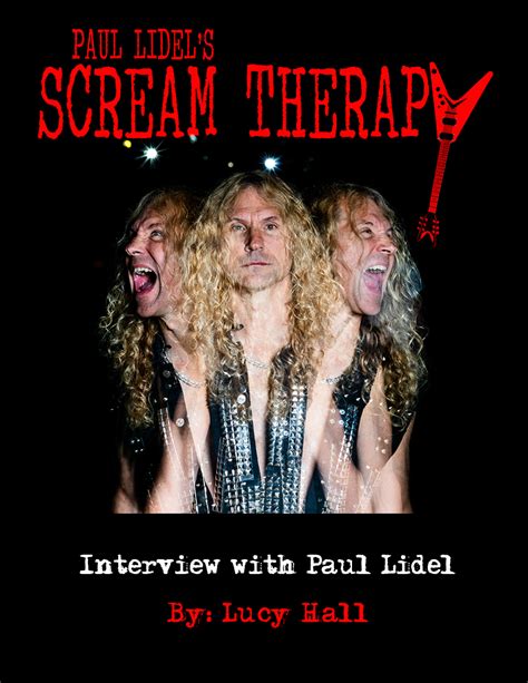 Paul Lidel Talks Scream Therapy Hard Rock And Reinvention