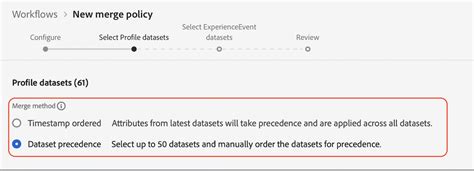 Solved Validate Merge Policy With Choice Datasetprecedenc Adobe
