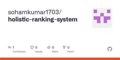 Github Sohamkumar1703holistic Ranking System