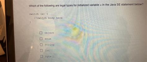 Solved Which Of The Following Are Legal Types For