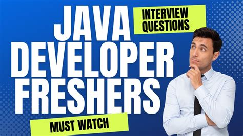 Java Developer Interview Questions Answers For Freshers 2023 Must