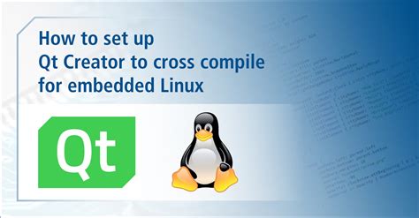 Toradex Build And Configure A Qt Creator Development Facebook
