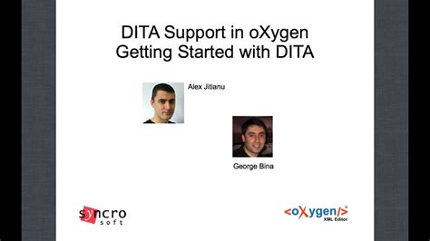 Dita Support In Oxygen Webinar Part 1 Getting Started With Dita Youtube