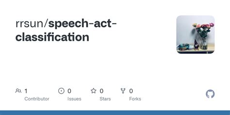 Github Rrsunspeech Act Classification
