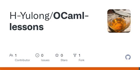 OCaml Lessons Session1 Ipynb At Main H Yulong OCaml Lessons GitHub