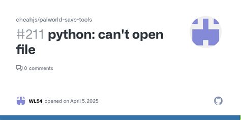 python can t open file · issue 211 · cheahjs palworld save tools · github