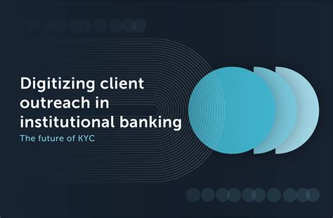 Digitizing Client Outreach And Onboarding In Corporate Banking
