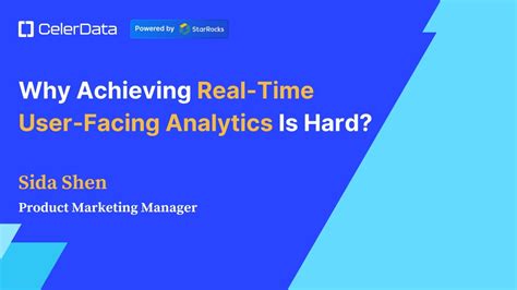 [video] how real time analytics impacts decisions celerdata posted on