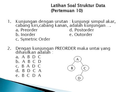 Soal Latihan Struktur Data Latihan Soal Struktur Data